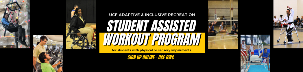 Student Assisted Workout (S.A.W.) • Recreation and Wellness Center • UCF